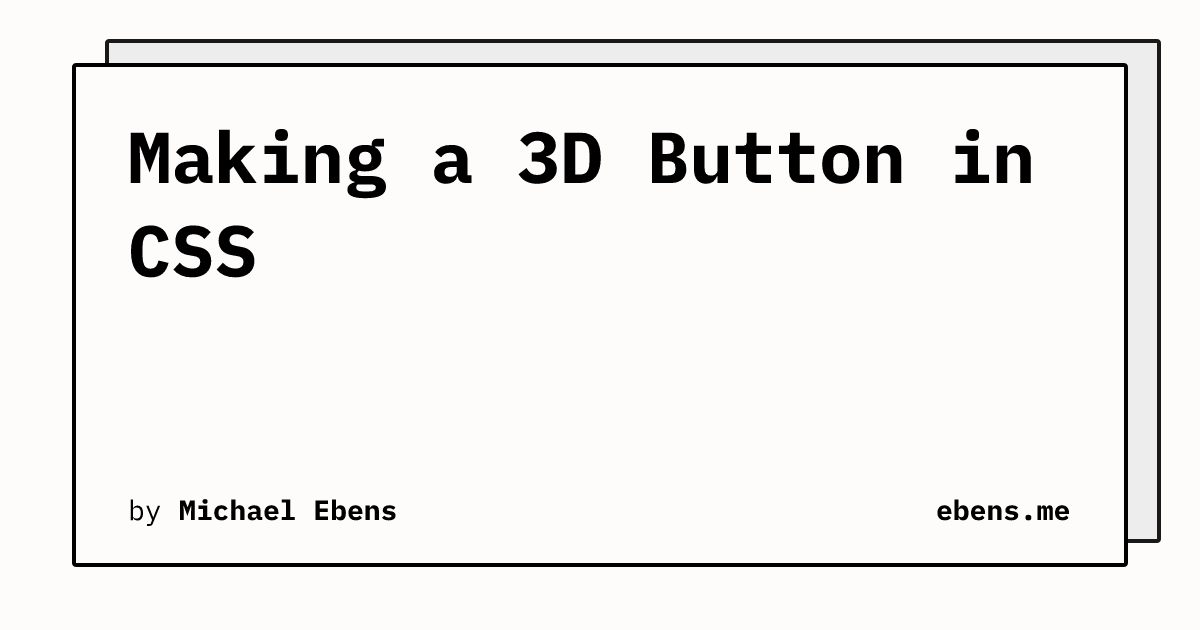 Making A 3d Button In Css 4167